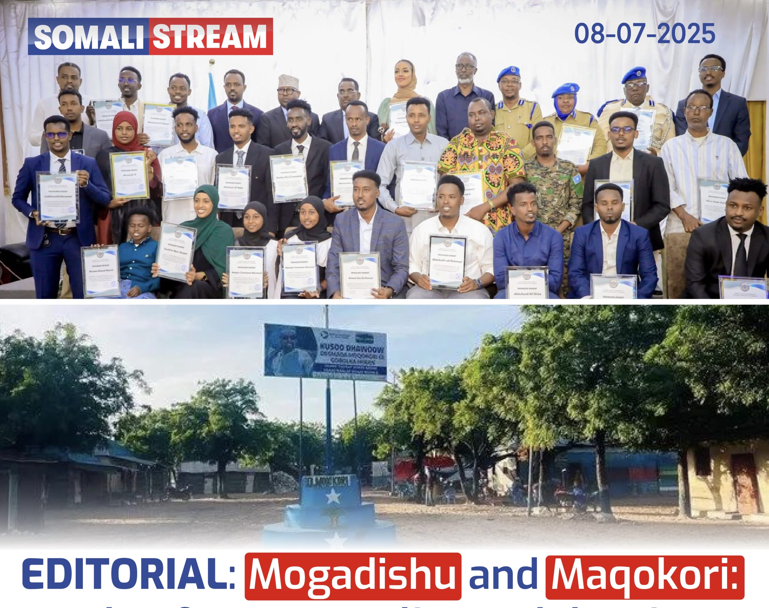 Mogadishu and Maqokori: A Tale of Two Somalias – Celebration, Loss, and ...